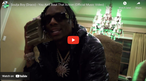 Soulja Boy - You Ain't Bout That Action (Music Video) - SODMG